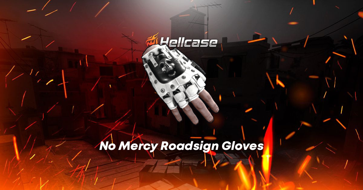 No Mercy Roadsign Gloves Skin | CS2, Rust, Dota 2 Items